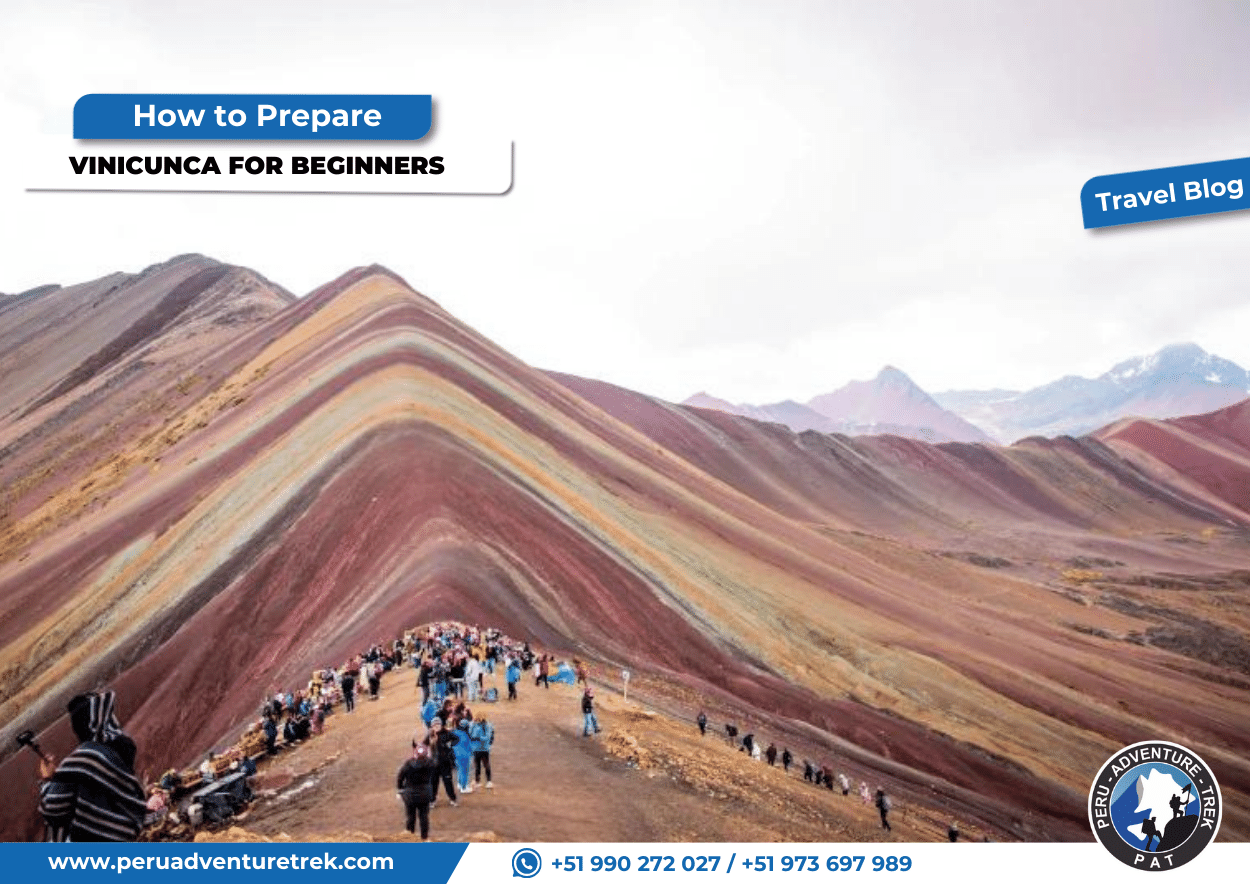 Vinicunca for Beginners: How to Prepare - Travel Blog